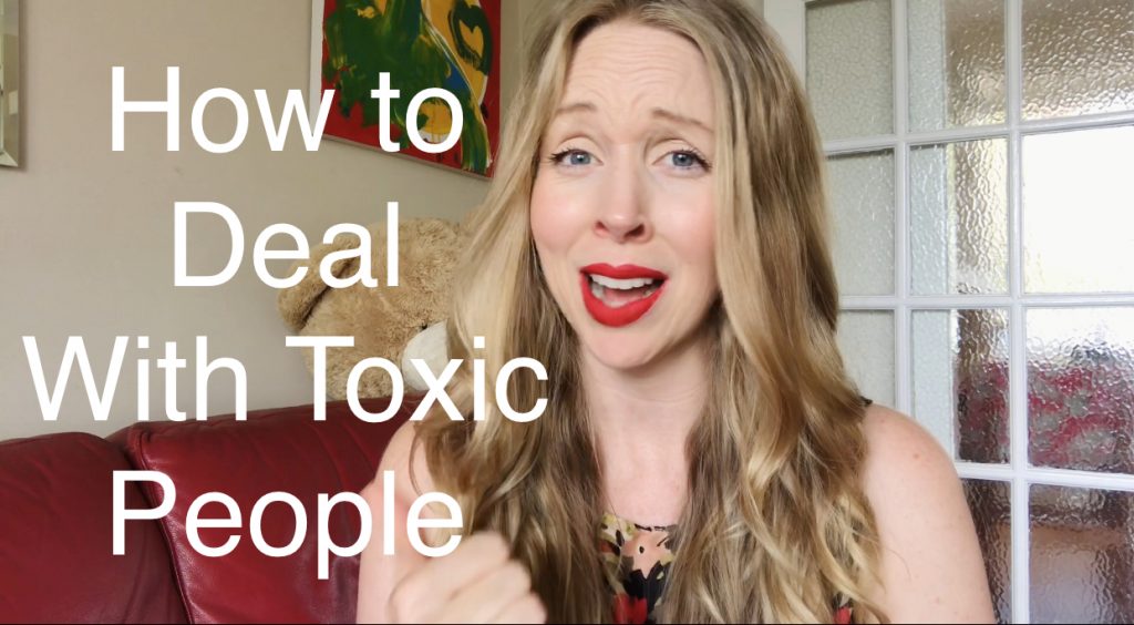 How to Deal with Toxic People – Jennifer Marilyn